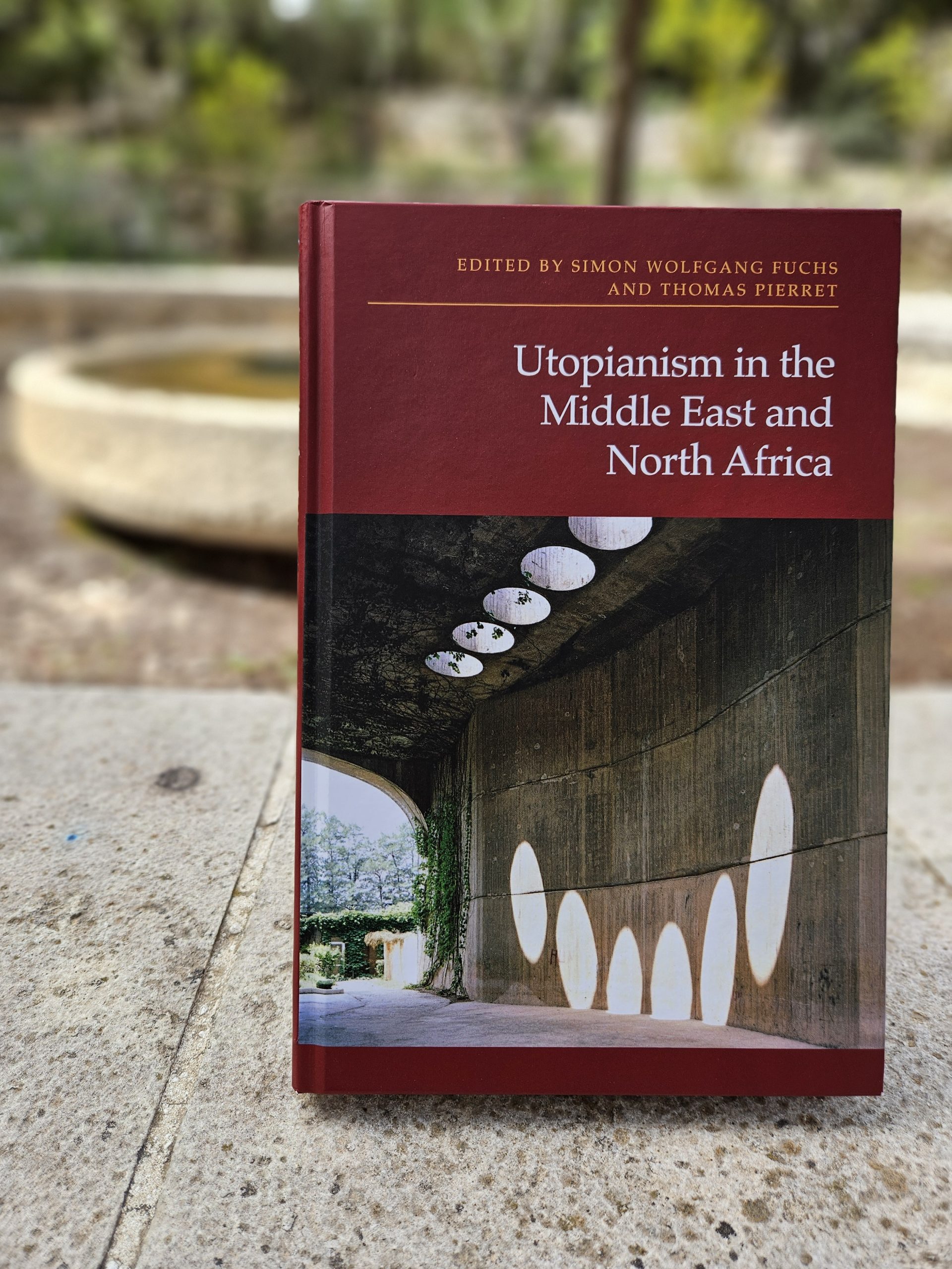 New edited volume: Utopianism in the Middle East and North Africa ...